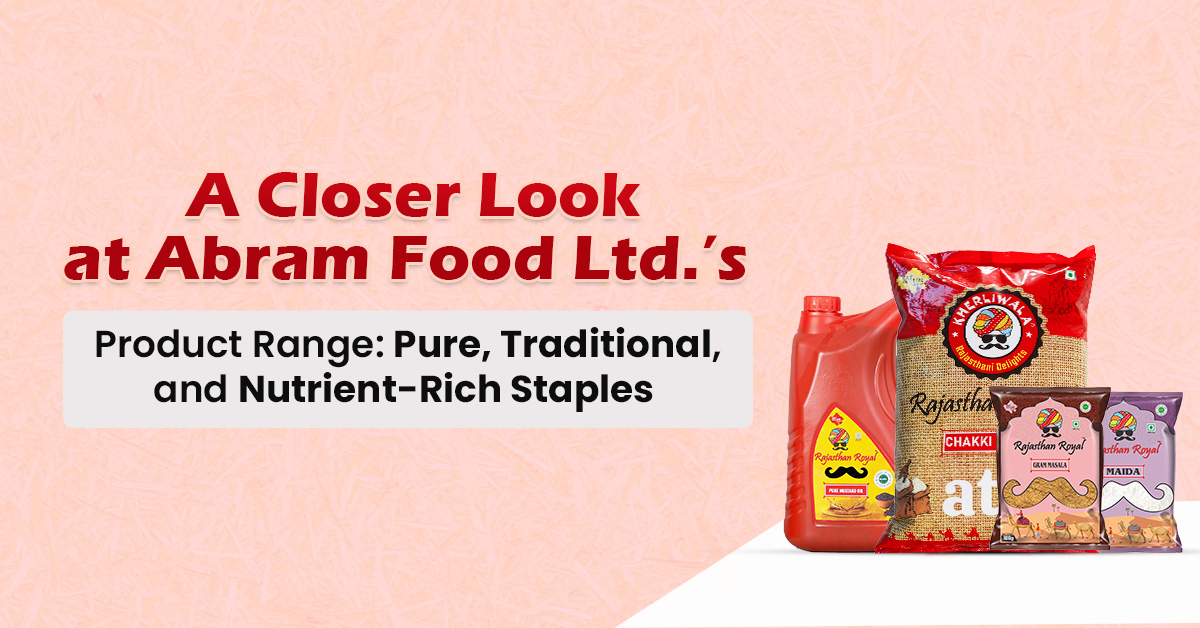 A Closer Look at Abram Food Ltd.’s Product Range